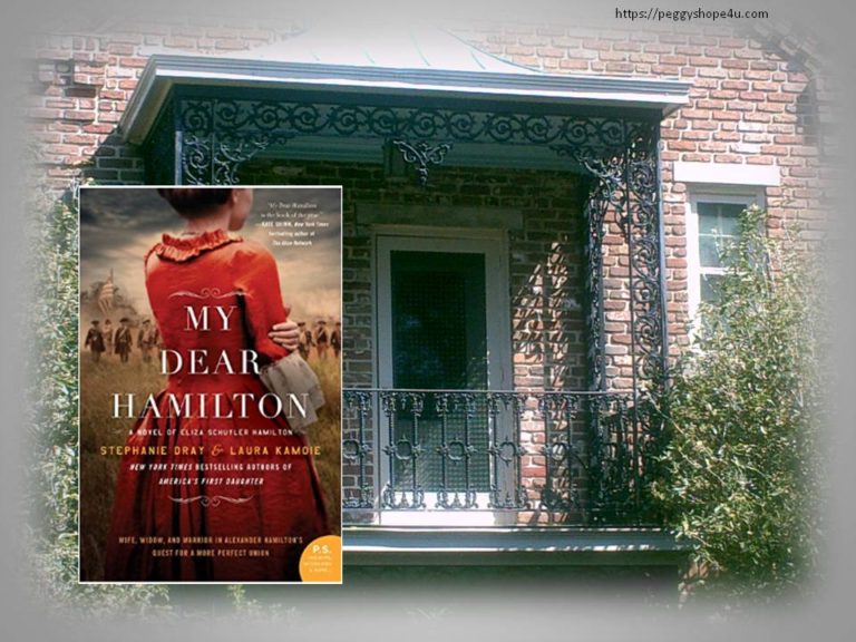 In Eliza's Eyes: My Dear Hamilton | Peggy's Hope 4U
